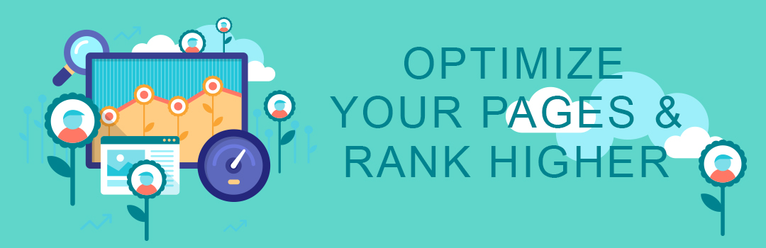 Optimize Your Pages and Rank Higher | Customer Paradigm
